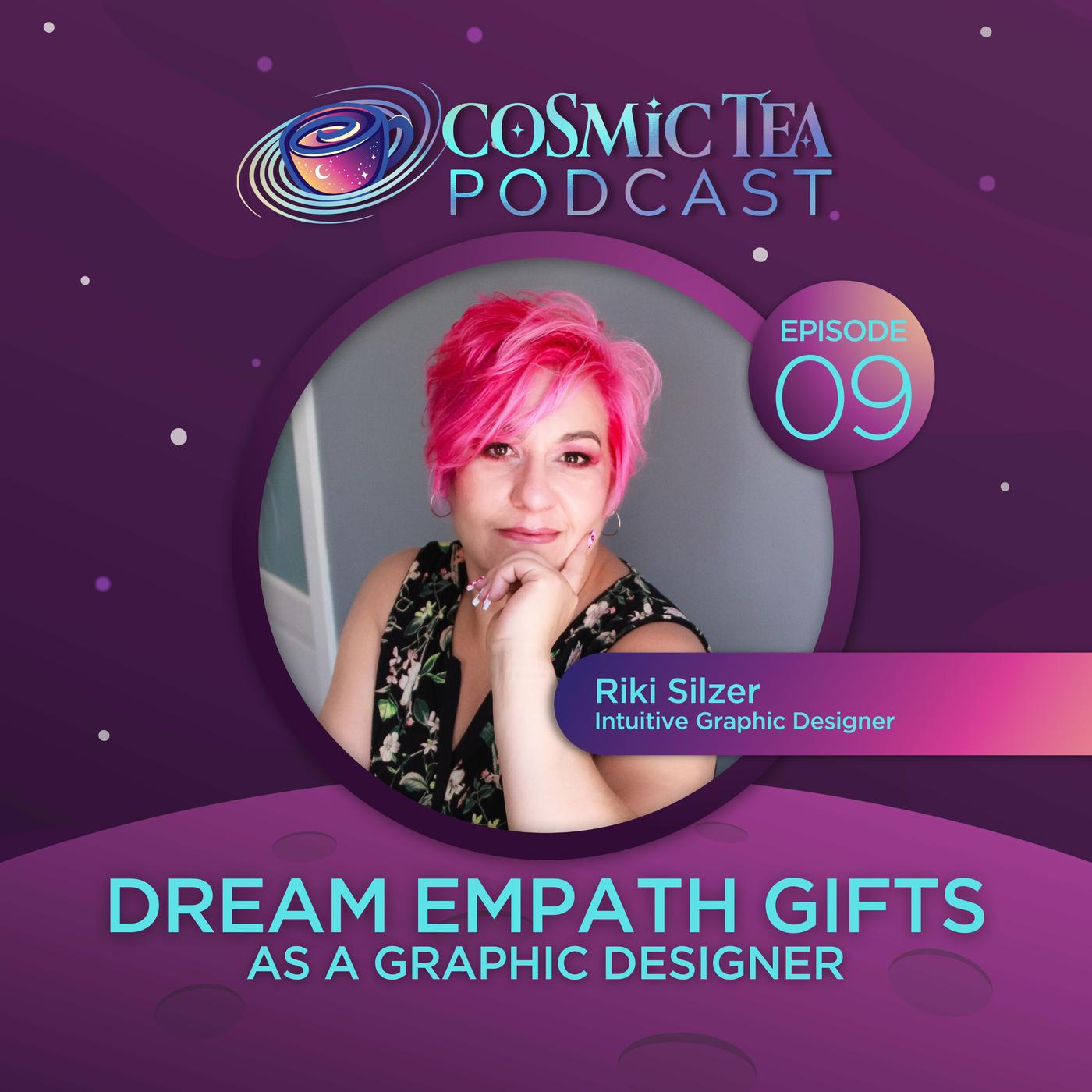 Dream Empath Gifts as a Graphic Designer - The Cosmic Tea Podcast ...