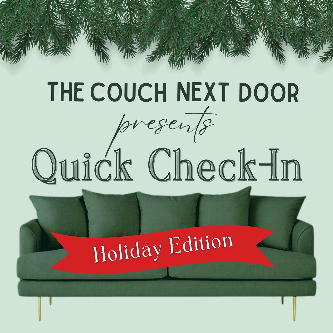 QUICK CHECK-IN (HOLIDAY EDITION): Grief - The Couch Next Door (podcast ...