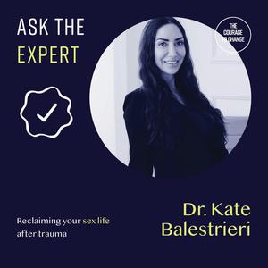 186: Ask The Expert: Reclaiming Your Sex Life After Trauma With Dr ...