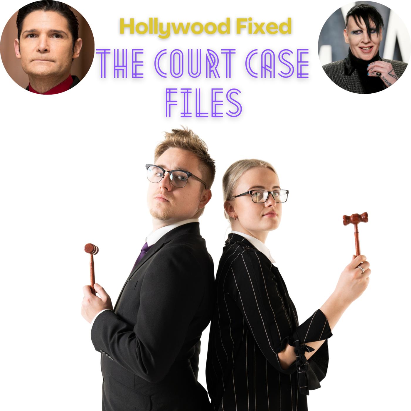COURT CASE FILES" Hollywood Fixed - The Court Case Podcast | Listen Notes