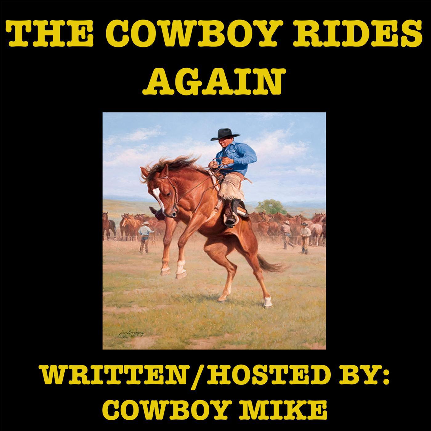 The Cowboy Rides Again (পডকাস্ট) - Mr Cowboy Mike | Listen Notes