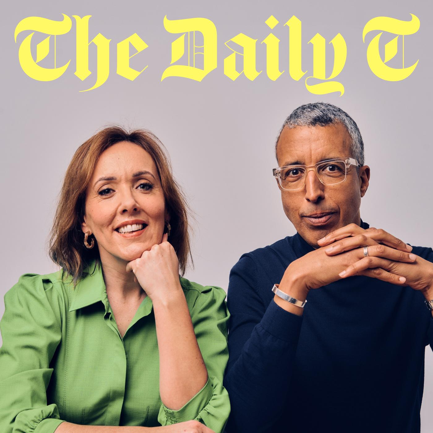 The Daily T (podcast) - The Telegraph | Listen Notes