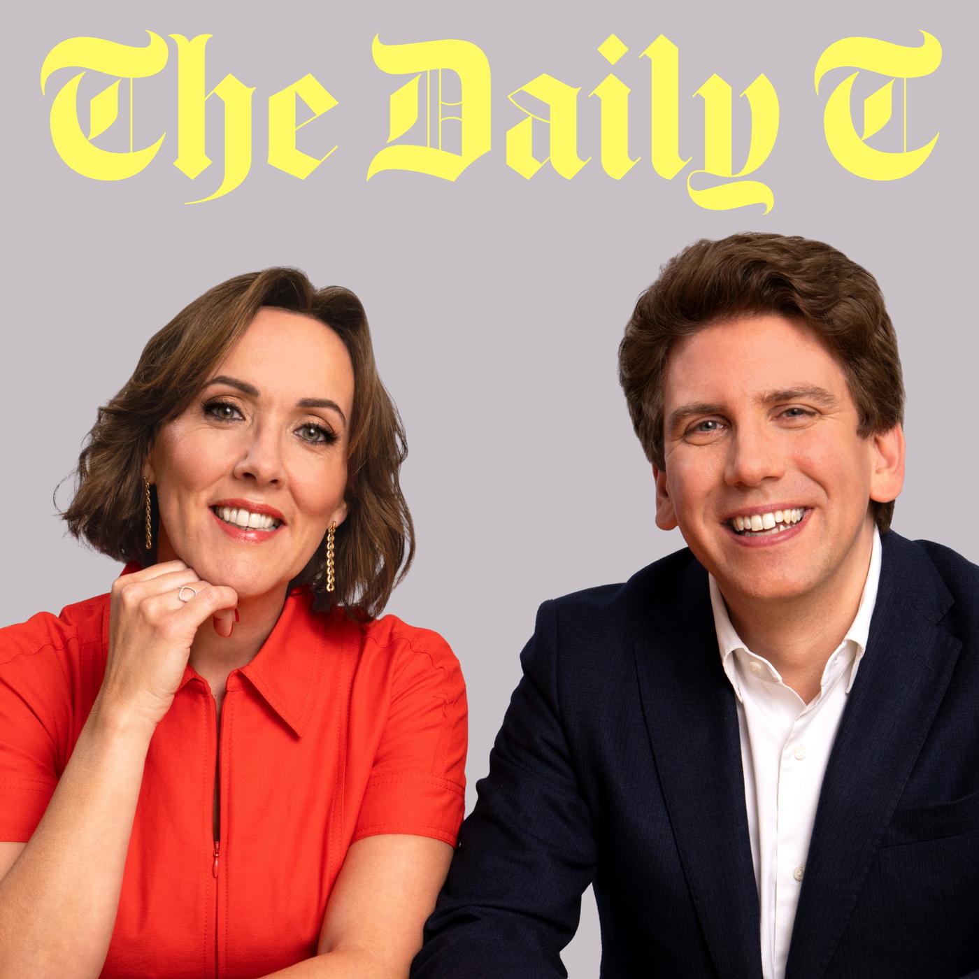 The Daily T (podcast) - The Telegraph | Listen Notes