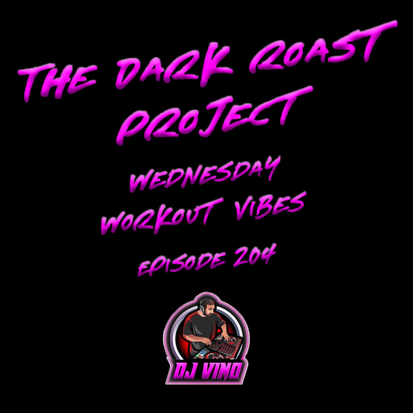 E204 - WEDNESDAY WORKOUT VIBES W/DJ VINO (UPTEMPO NRG MIX) | Listen Notes