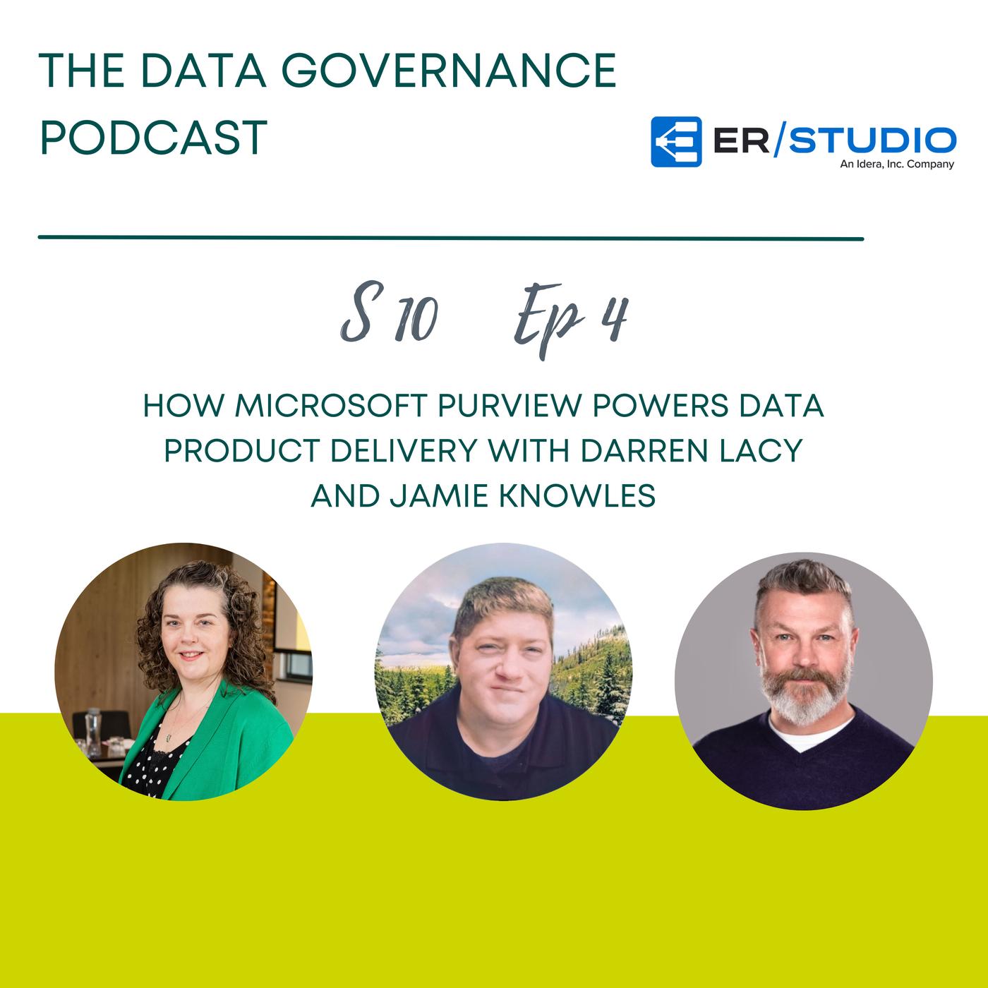 How Microsoft Purview Powers Data Product Delivery with Darren Lacy and ...