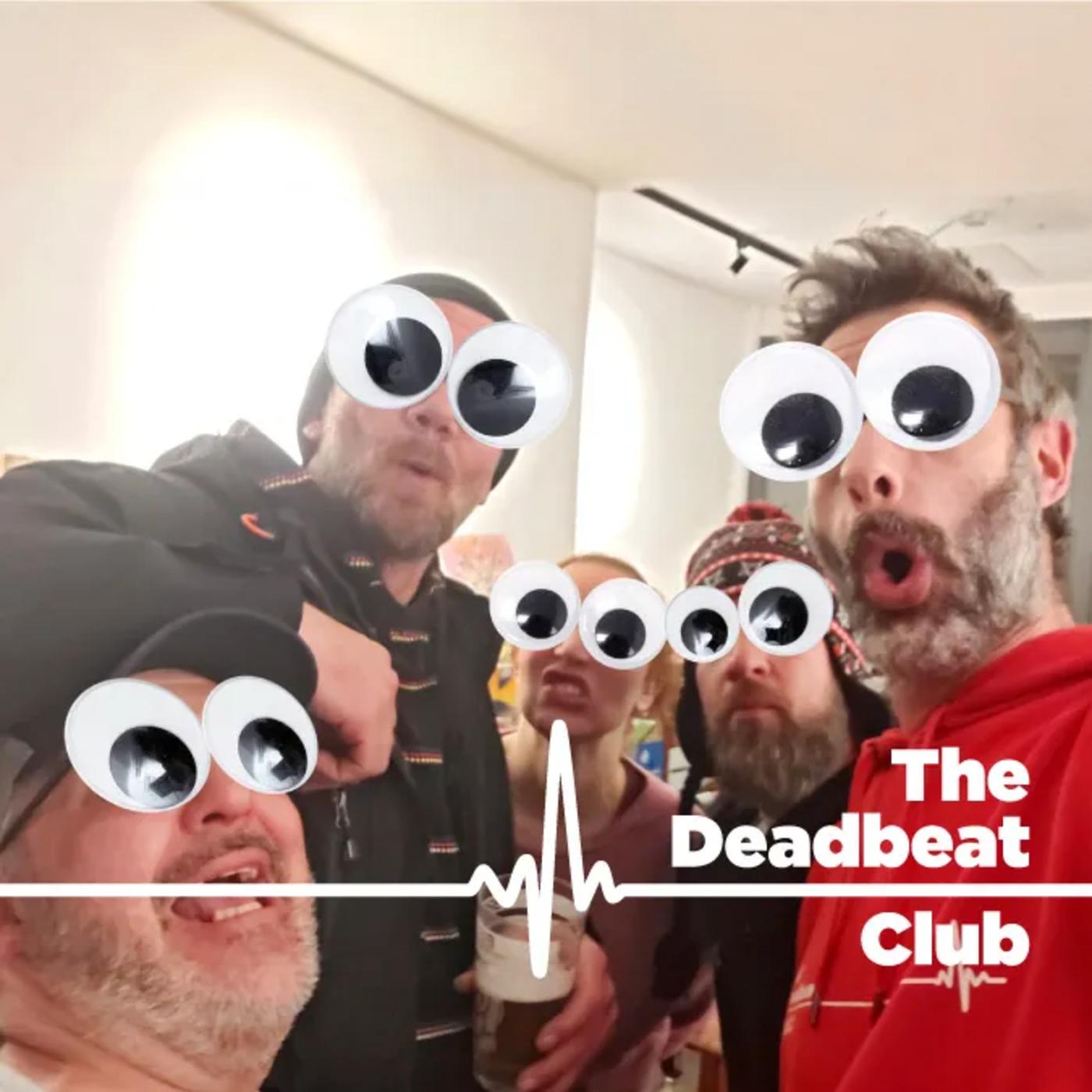 Deadbeat Club S01E02 [Teaser] - The Deadbeat Club (podcast) | Listen Notes