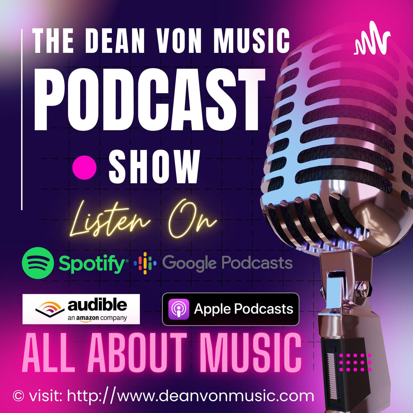 HAPPY NEW YEAR! 2024 FROM THE DEAN VON MUSIC PODCAST SHOW | Listen Notes