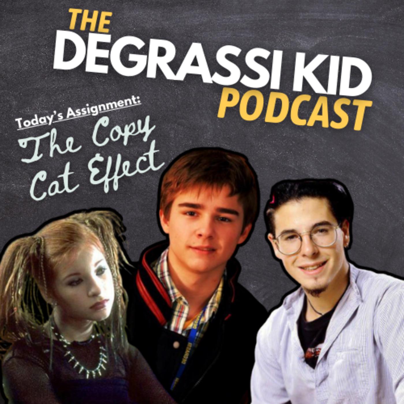 How Degrassi Makes An Impact - The Degrassi Kid Podcast | Listen Notes