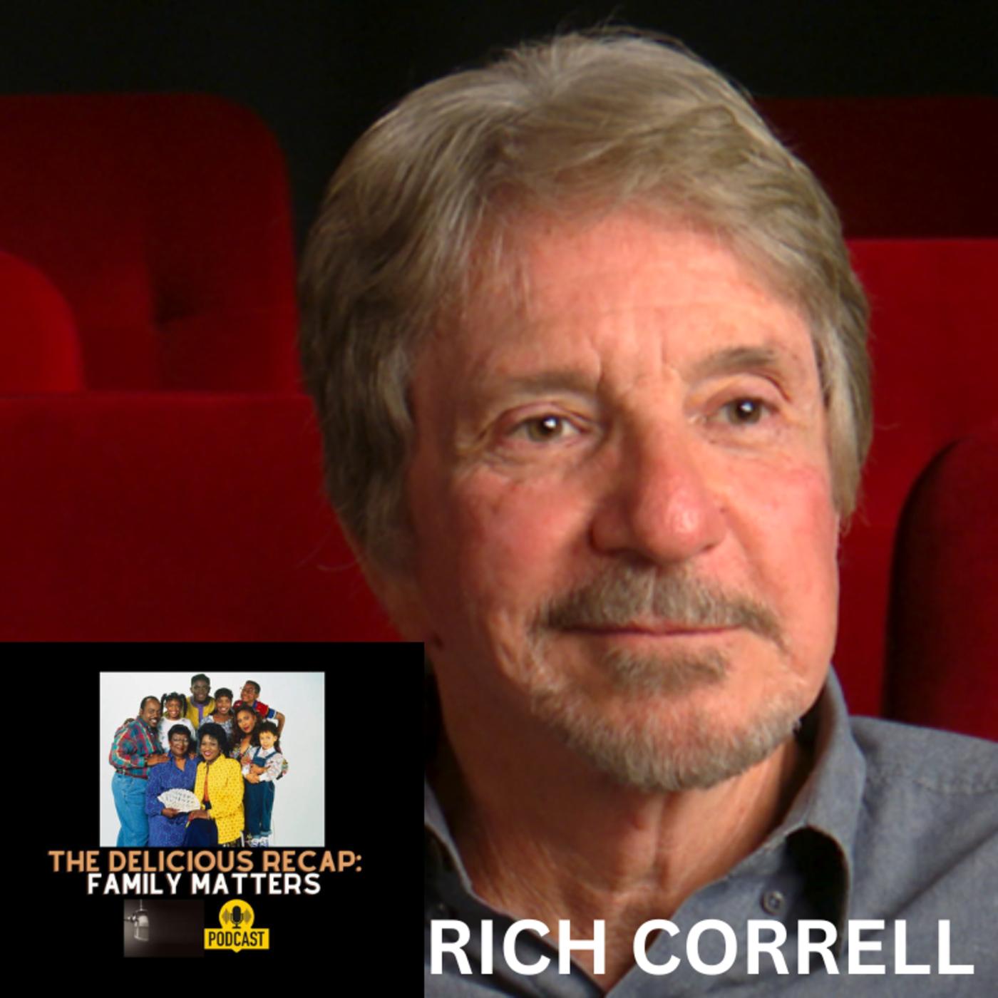 Rich Correll: Director of Steve Urkel's OFFICIAL Debut! | Listen Notes
