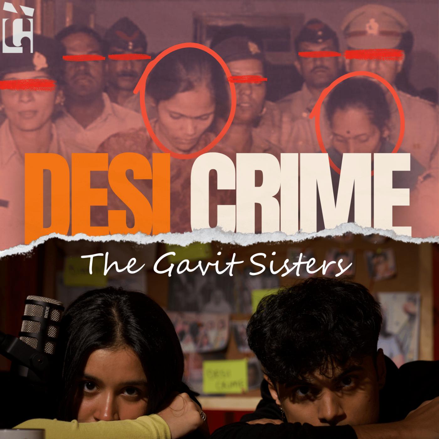 103. The Gavit Sister Serial Killers: India's Most Evil Duo | Listen Notes