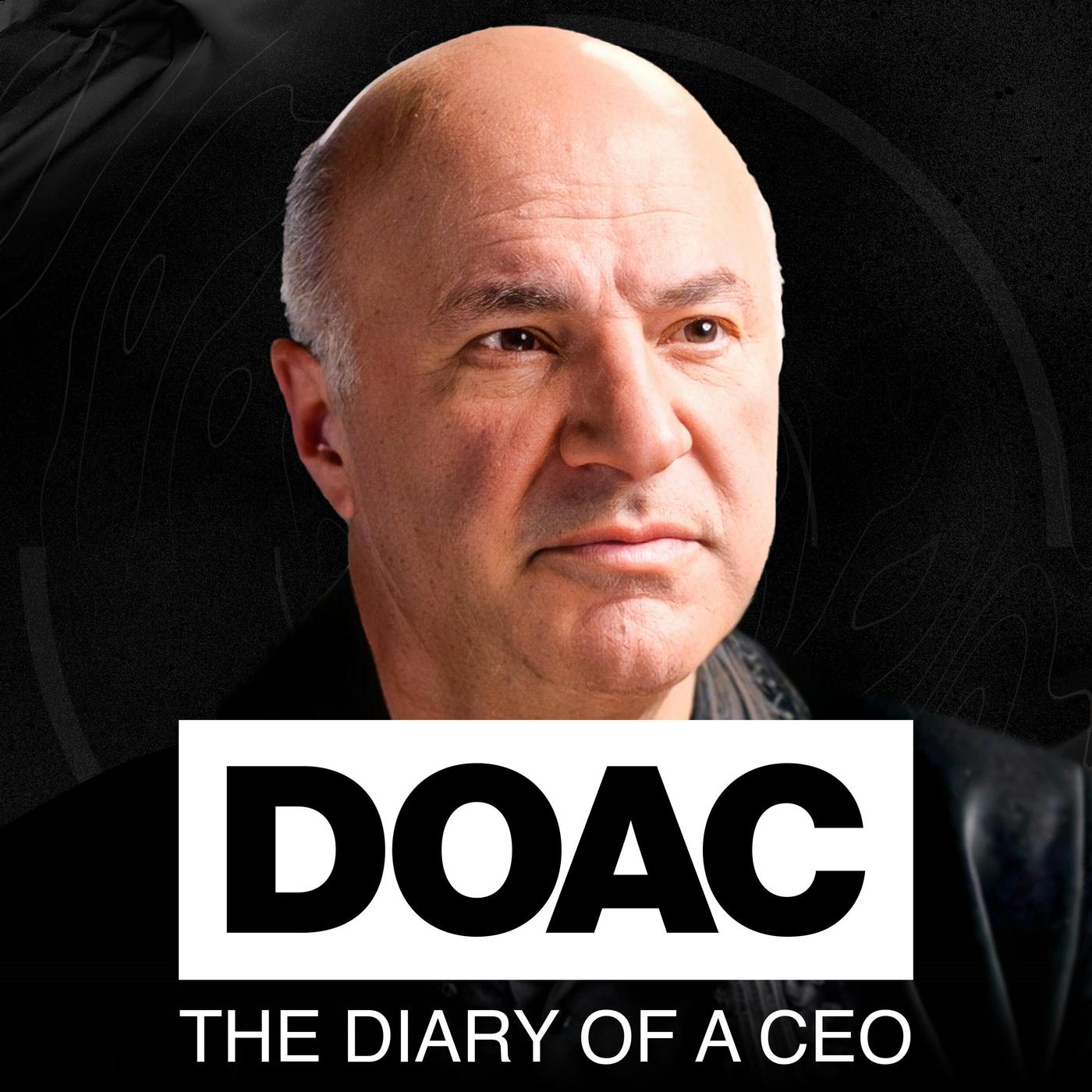 The Diary Of A CEO with Steven Bartlett (podcast) - DOAC | Listen Notes