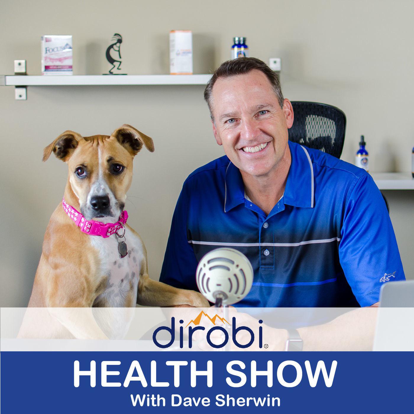 The Dirobi Health Show (podcast) - Dave Sherwin | Listen Notes