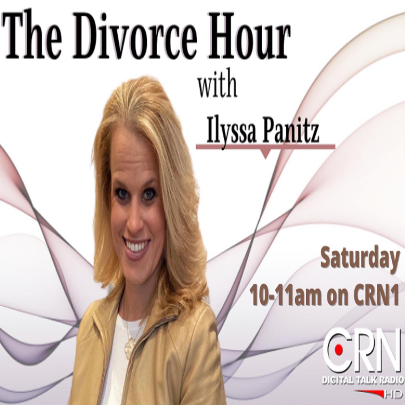 The Divorce Hour with Ilyssa Panitz Episode 134 with Grace Rosseler and ...