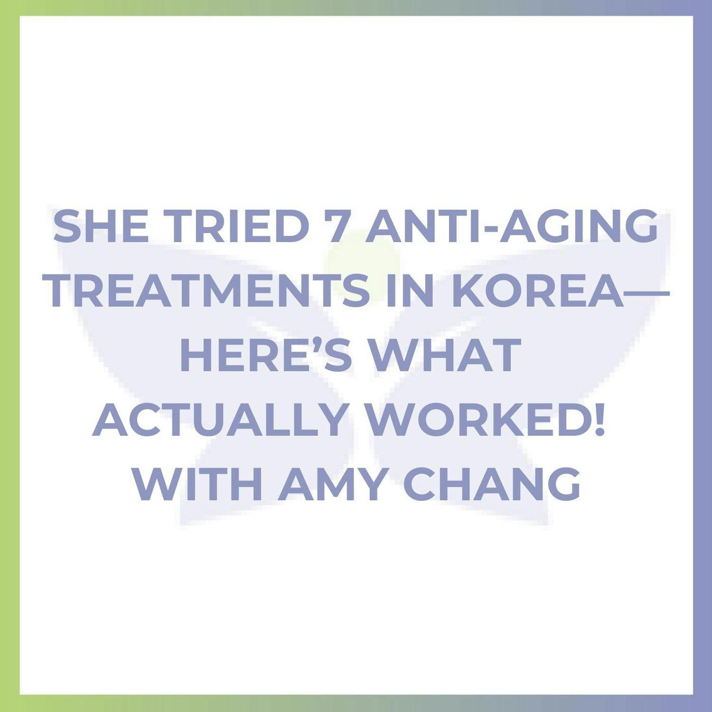 She Tried 7 Anti-Aging Treatments in Korea—Here’s What Actually Worked ...