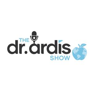 The Dr. Ardis Show Podcast - Dr. Bryan Ardis | Listen Notes