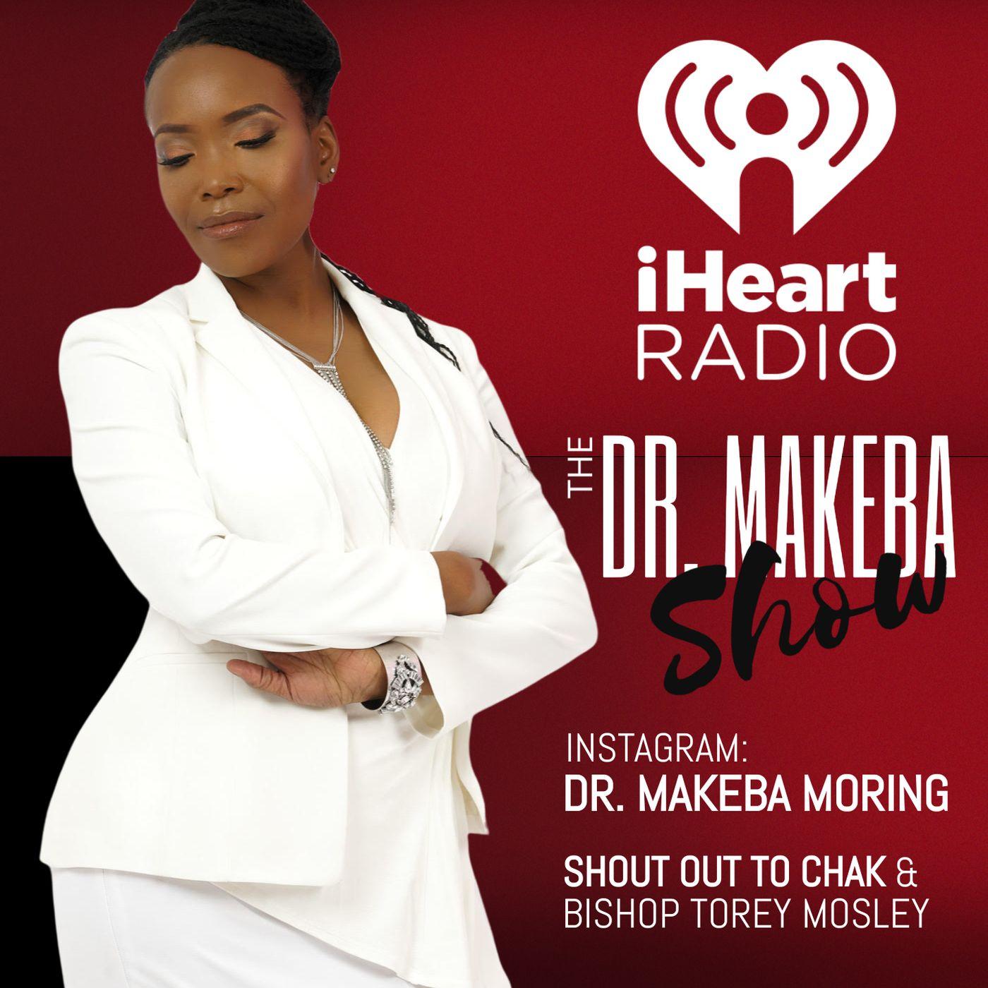 THE DR. MAKEBA SHOW, HOSTED BY DR. MAKEBA MORING (G: ROBERT DUGGINS ...
