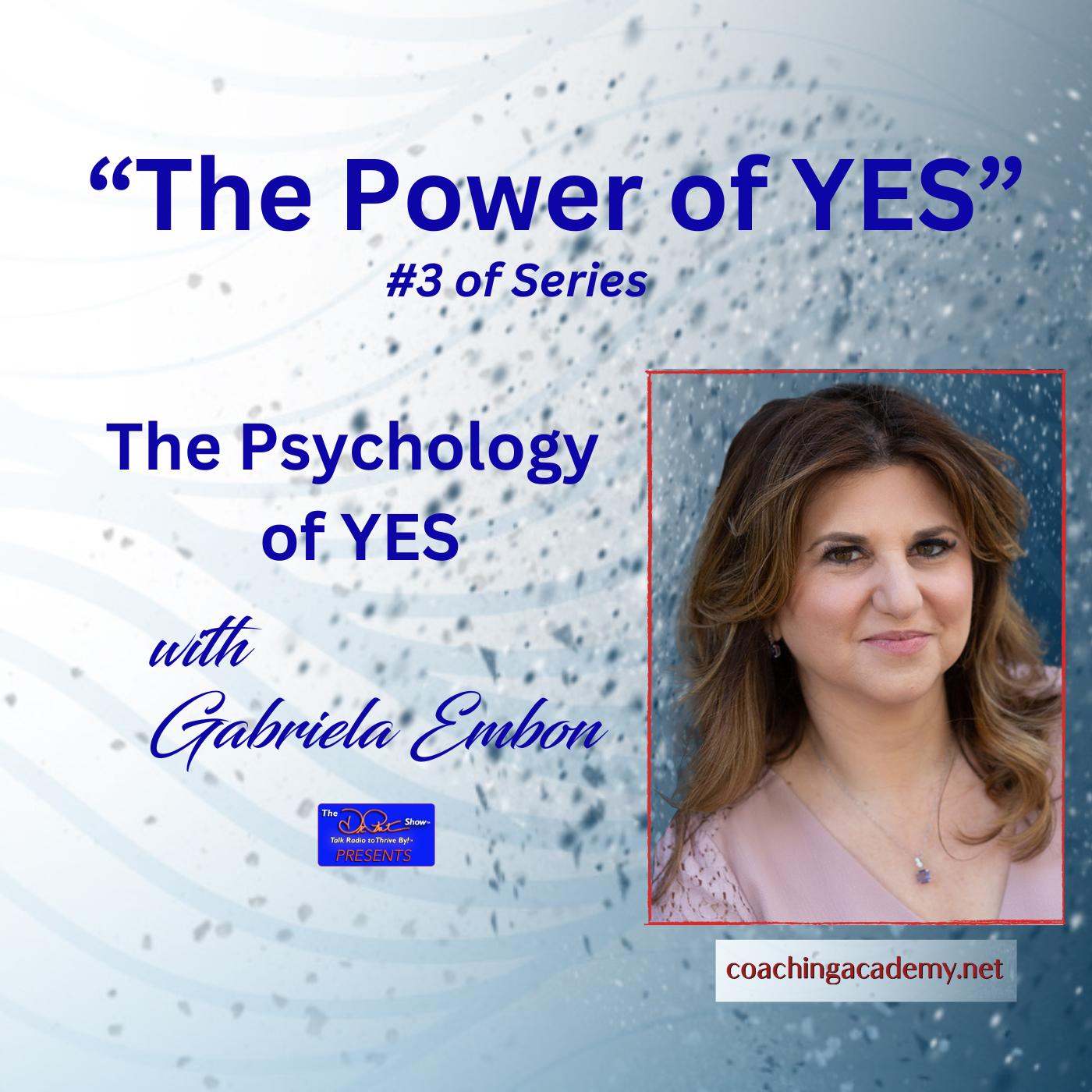 The Power of YES: The Psychology of Yes - The Dr. Pat Show - Talk Radio ...