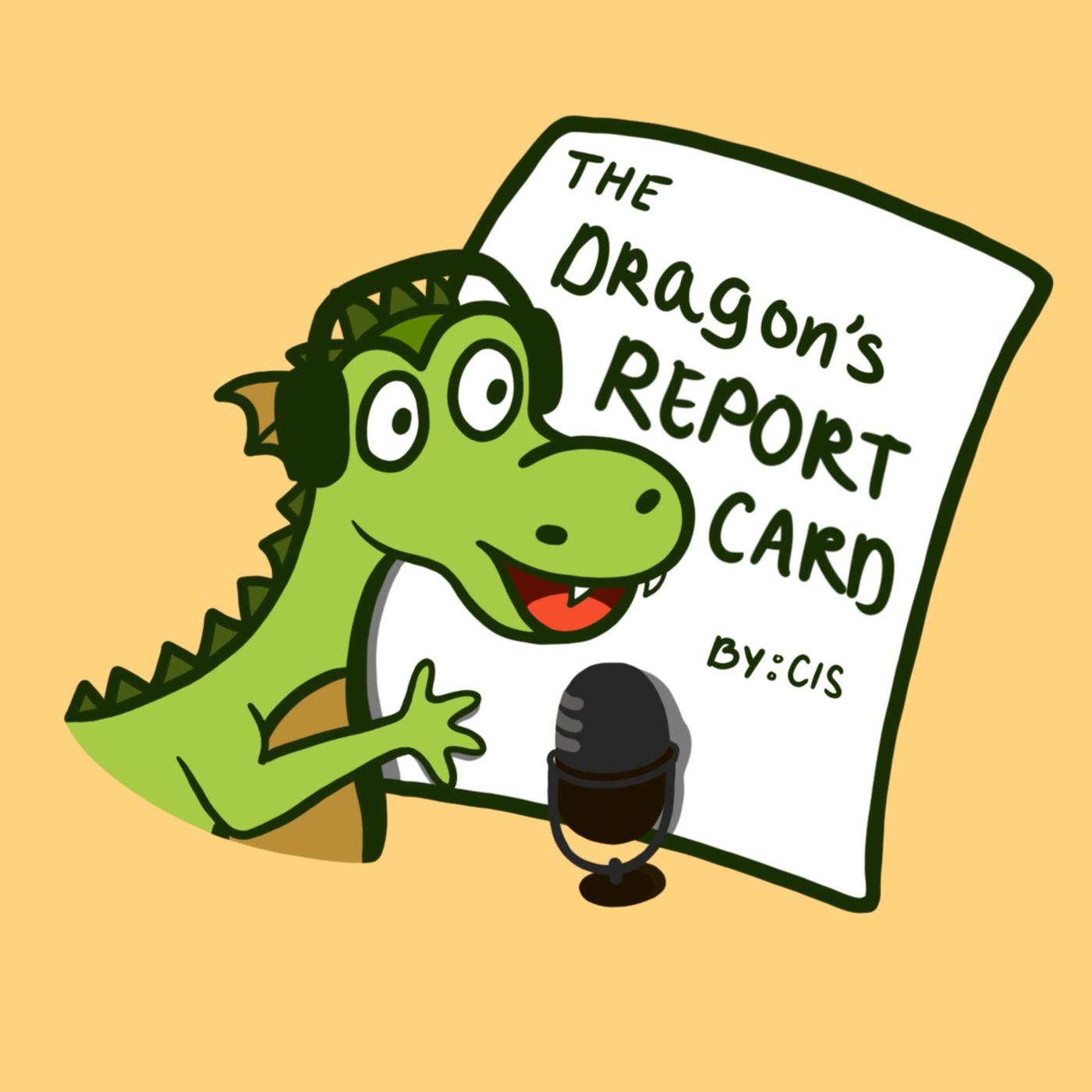 A Spooky Good Time - The Dragon's Report Card (podcast) | Listen Notes