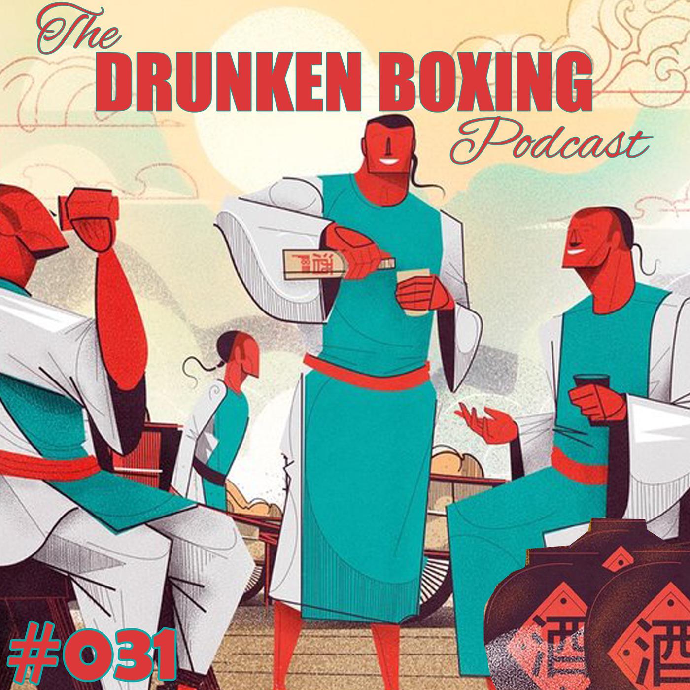 The Drunken Boxing Podcast #031 - Ilya Profatilov - The Drunken Boxing ...