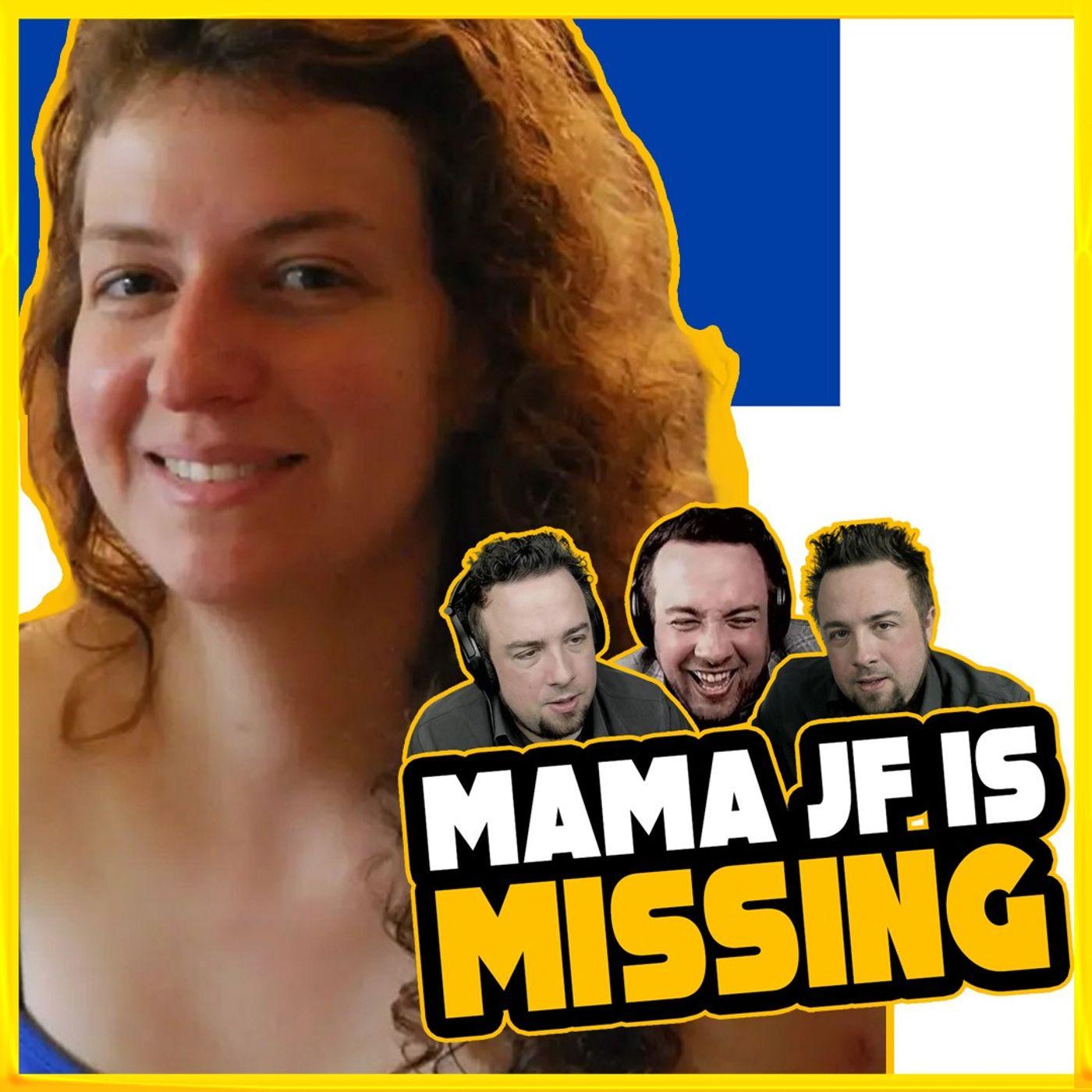 Mama JF MISSING for 3 MONTHS! | 1251 - The Drunken Peasants Podcast ...