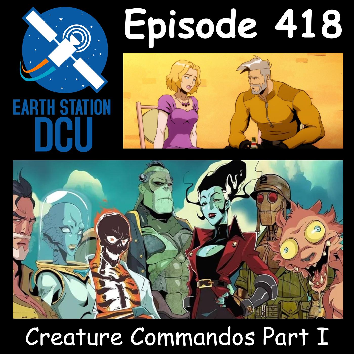 The Earth Station DCU Episode 335 – Guess Who's Coming to Dinner ...