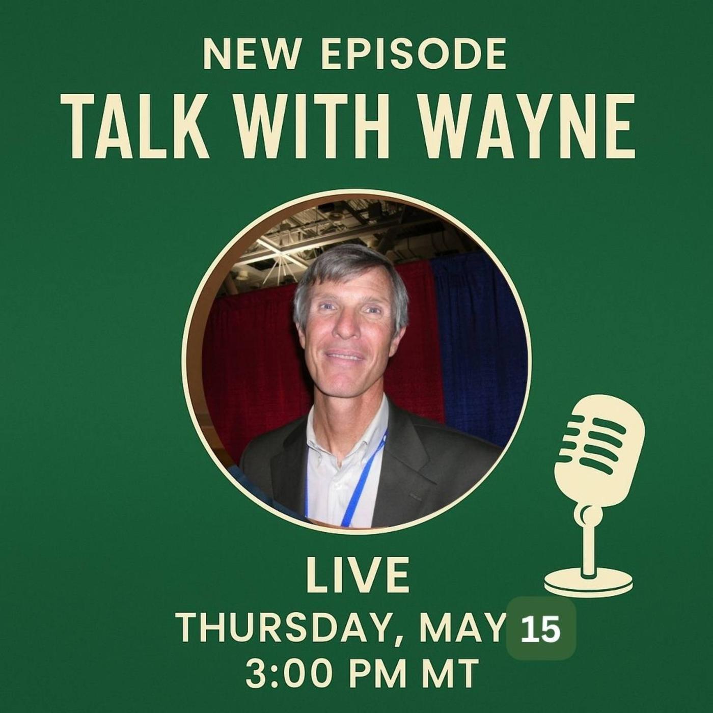 EAT Community Weekly Podcast - Talk with Dr. Wayne Dorband - 03/14/2024 ...