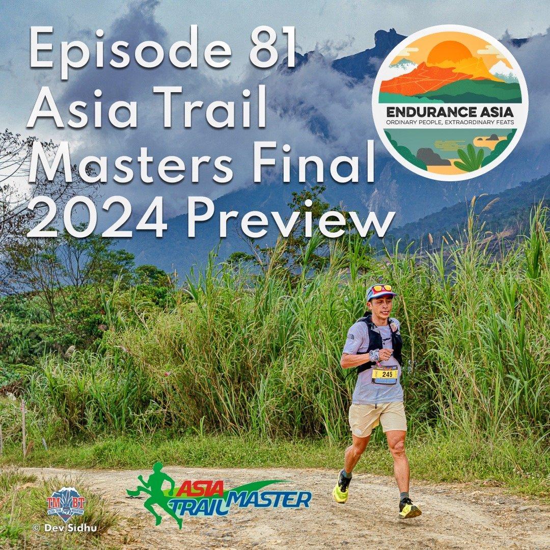 Asia Trail Master Final 2024 Preview with Kris Van Da Velde and Chris ...