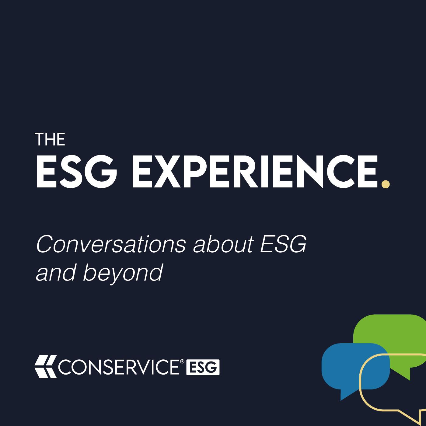 The ESG Experience (podcast) - Conservice ESG | Listen Notes