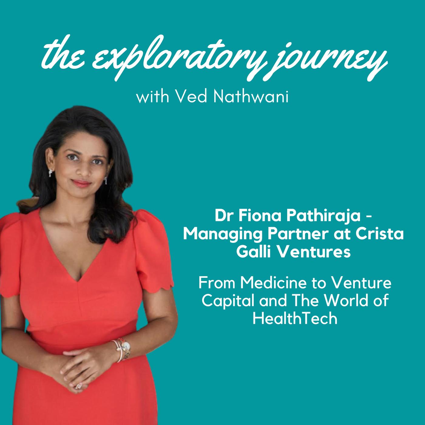 Dr Fiona Pathiraja - From Medicine to Venture Capital and The World of ...