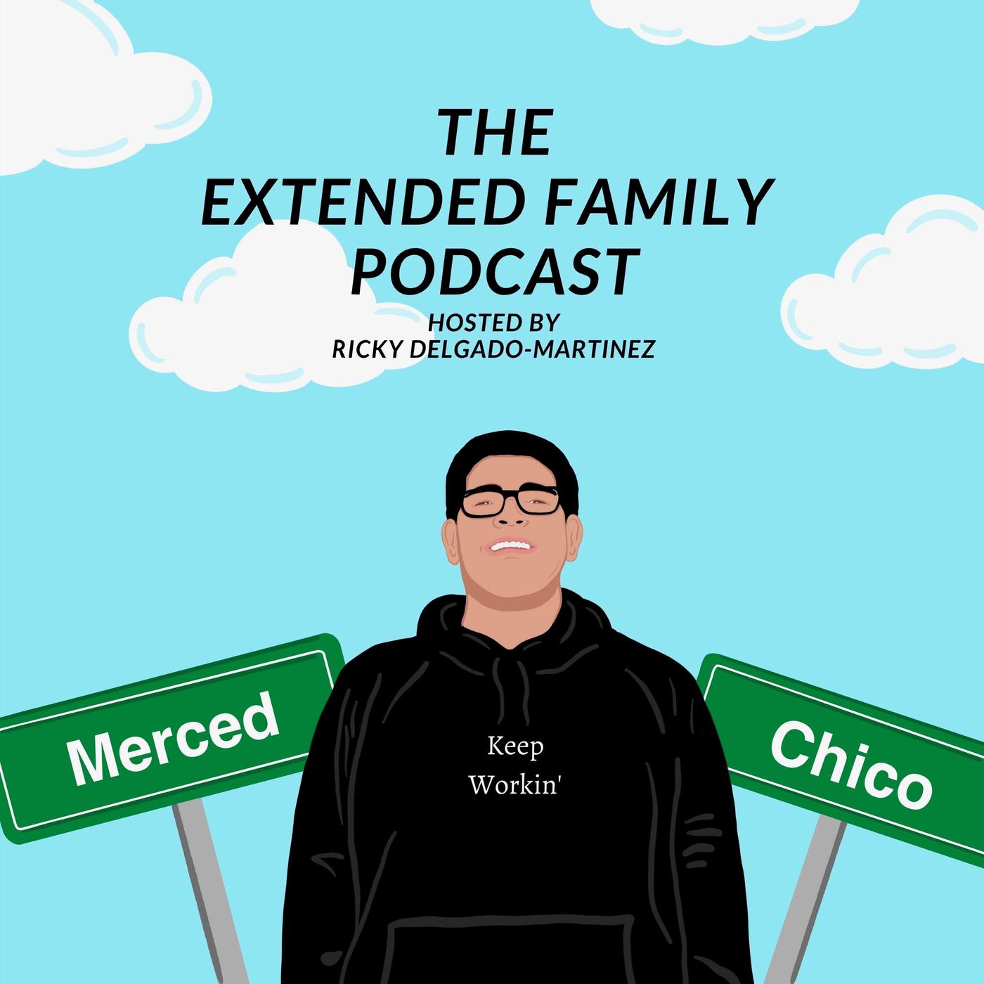 The Extended Family Podcast - Ricky Delgado-Martinez | Listen Notes