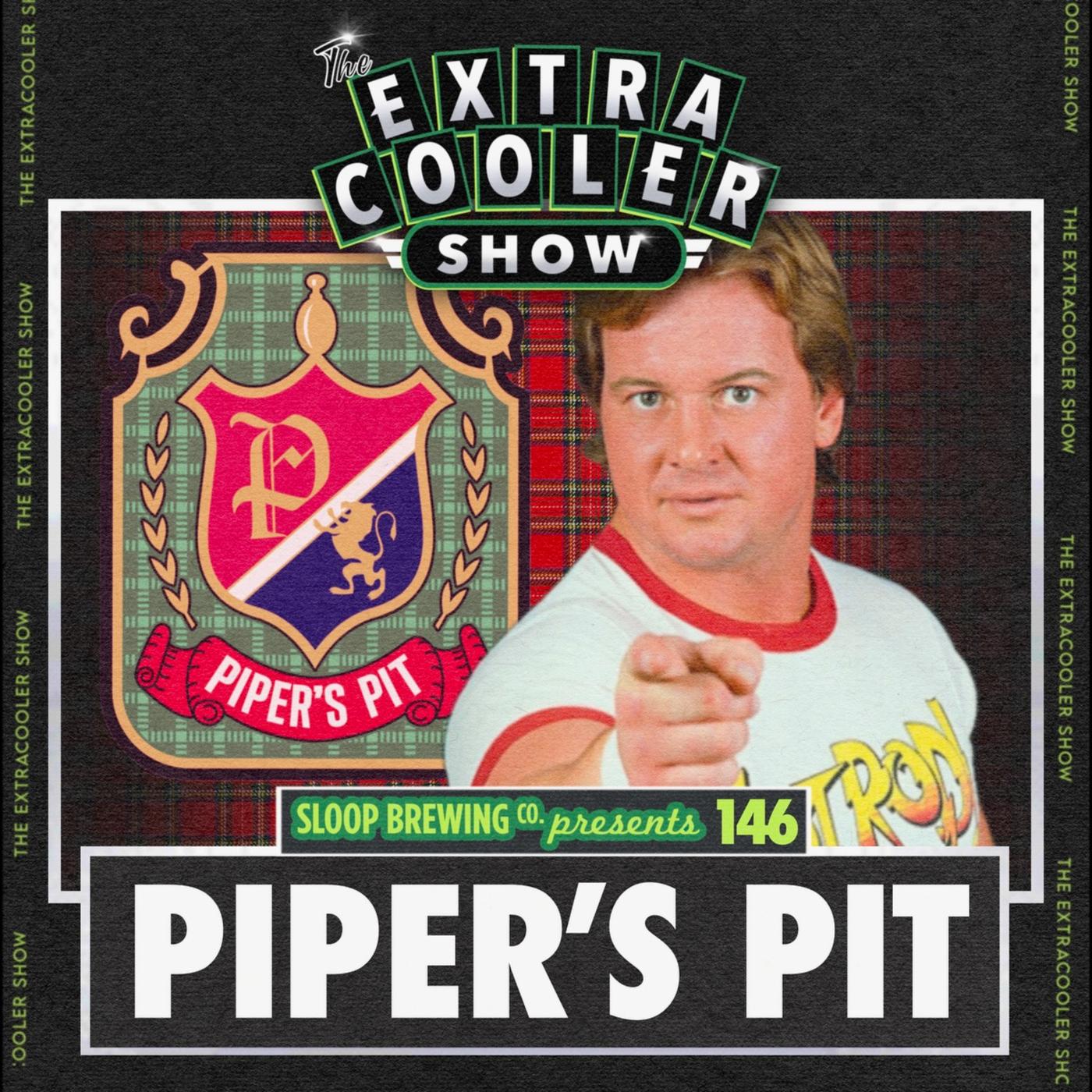 146 | Piper's Pit - Road To Wrestlemania III - The ExtraCooler Show ...