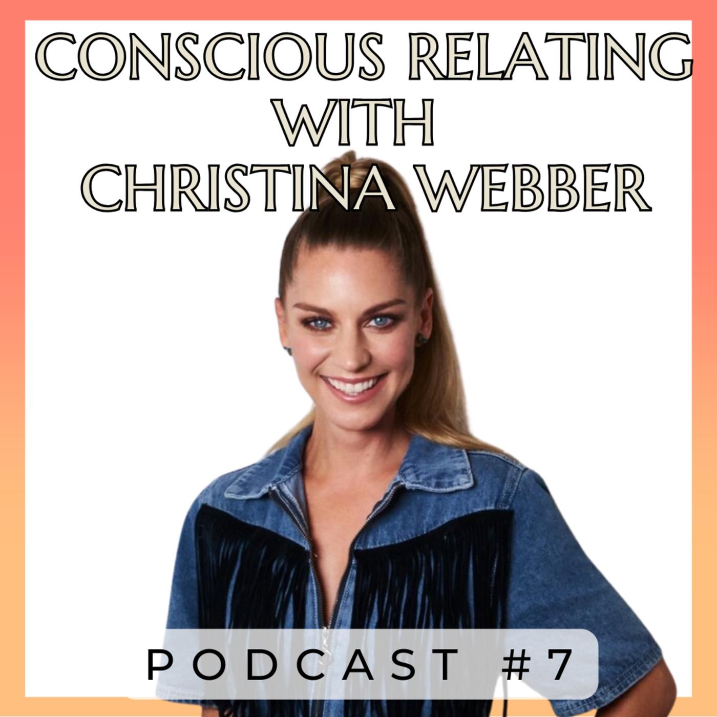 7. The Art of Conscious Relating with Christina Webber from WeDeepen ...