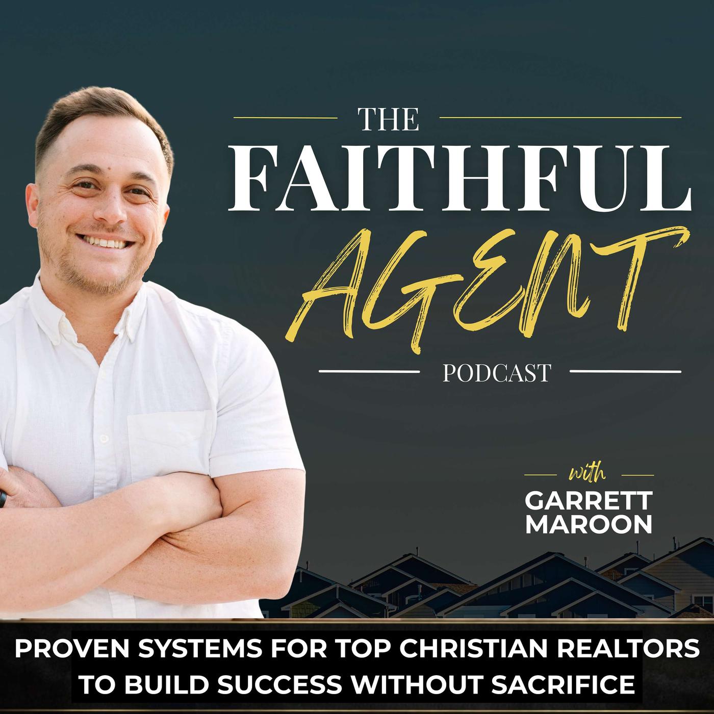 199 | Remembering the Character of God - The Faithful Real Estate Agent ...