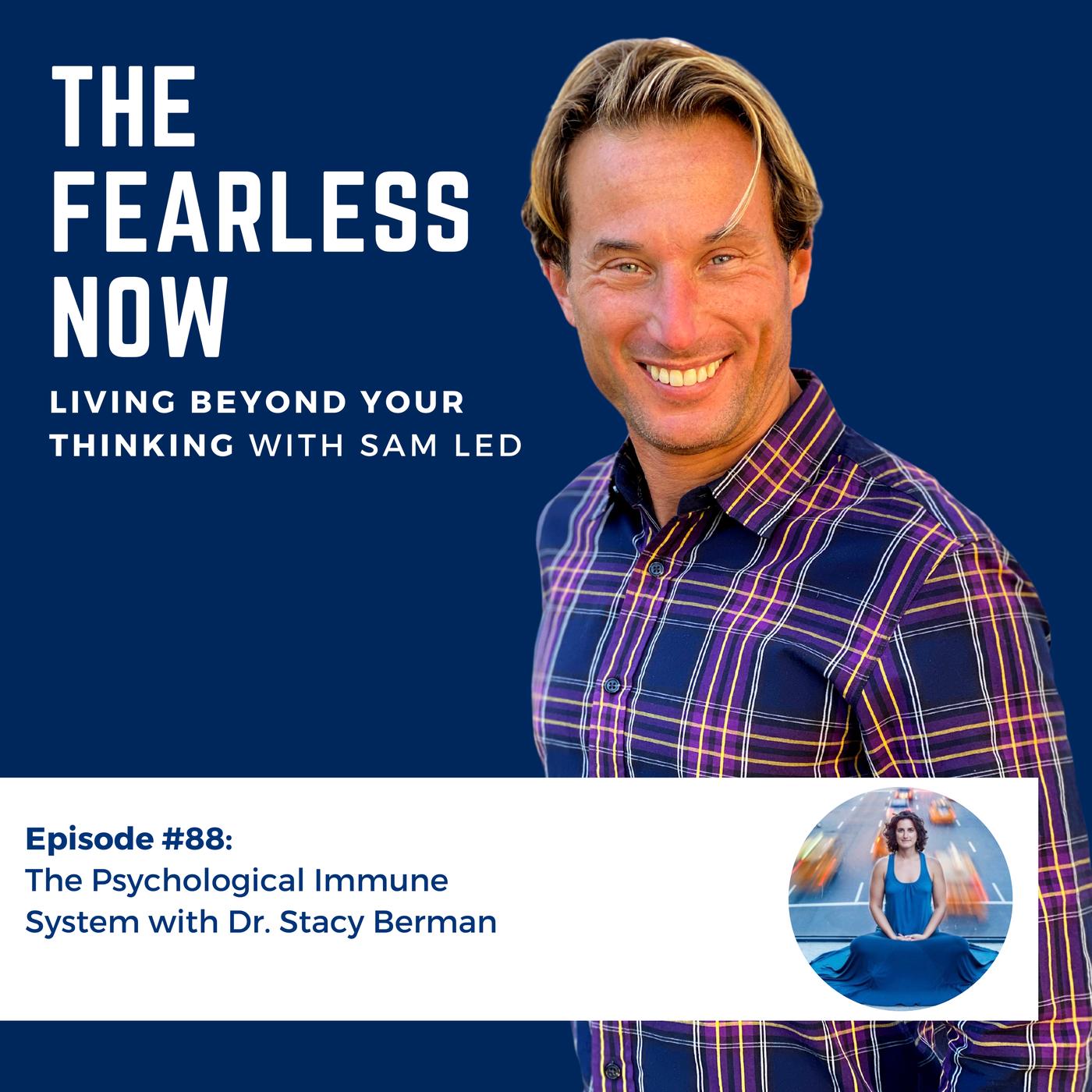 The Psychological Immune System with Dr. Stacy Berman | Listen Notes