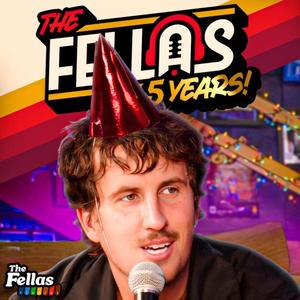 The Fellas (podcast) - The Fellas Studios | Listen Notes