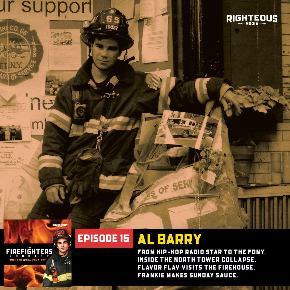 Al Barry. From Hip-Hop Radio Star to the FDNY. Inside the North Tower ...