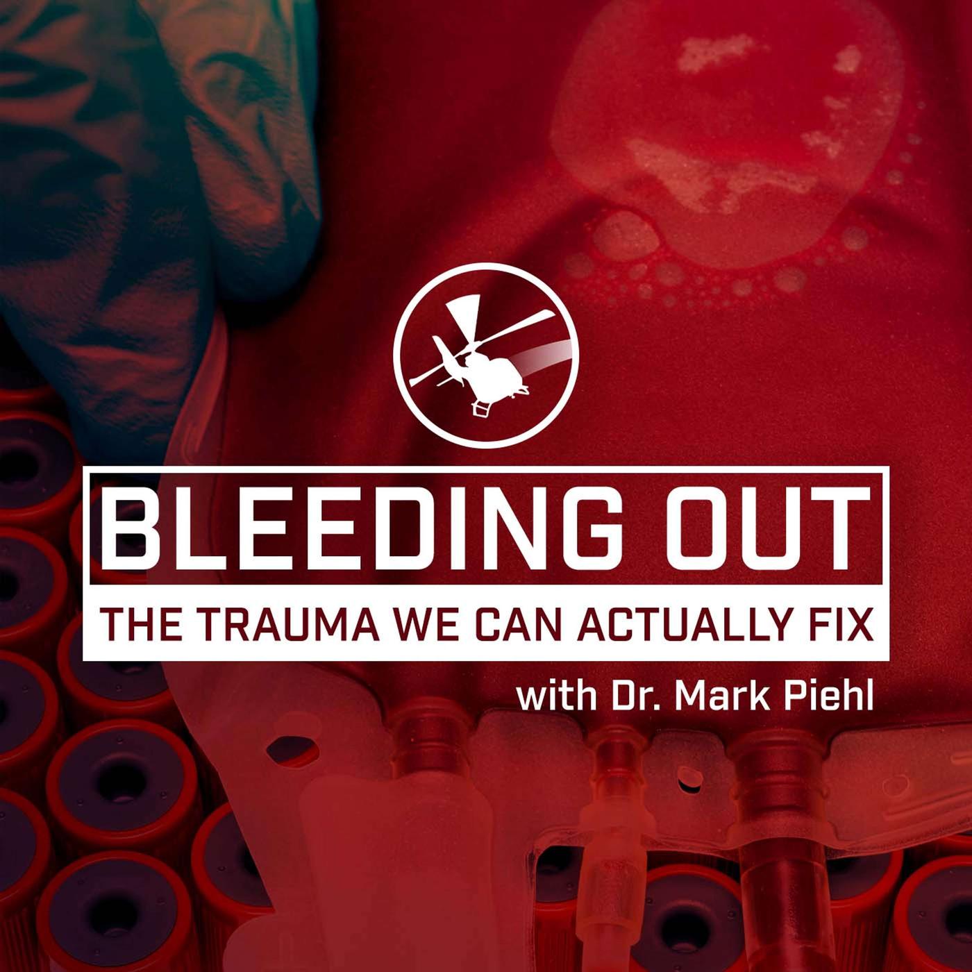 Bleeding Out: The Trauma We Can Actually Fix - The FlightBridgeED ...