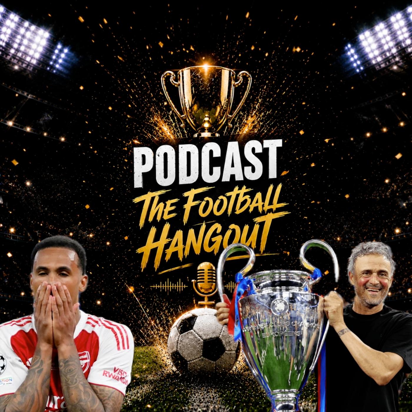 Arsenal vs. PSG Champions League Final Preview Discussion | Listen Notes