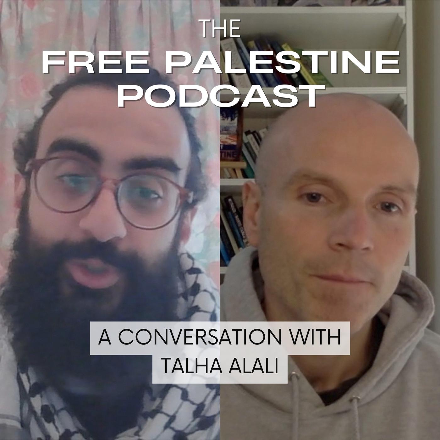 The Free Palestine Podcast - A Conversation with Yousef Alhelou ...