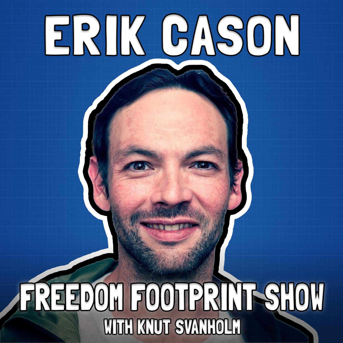 Cryptosovereignty and the Bitcoin Revolution with Erik Cason - Freedom ...