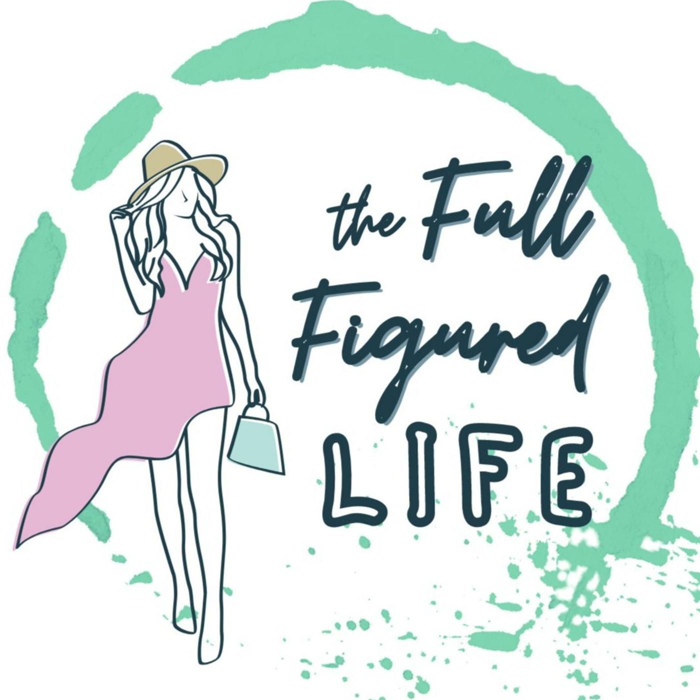 79. Universal Law Series: Gender - The Full Figured Life - With Kelly ...