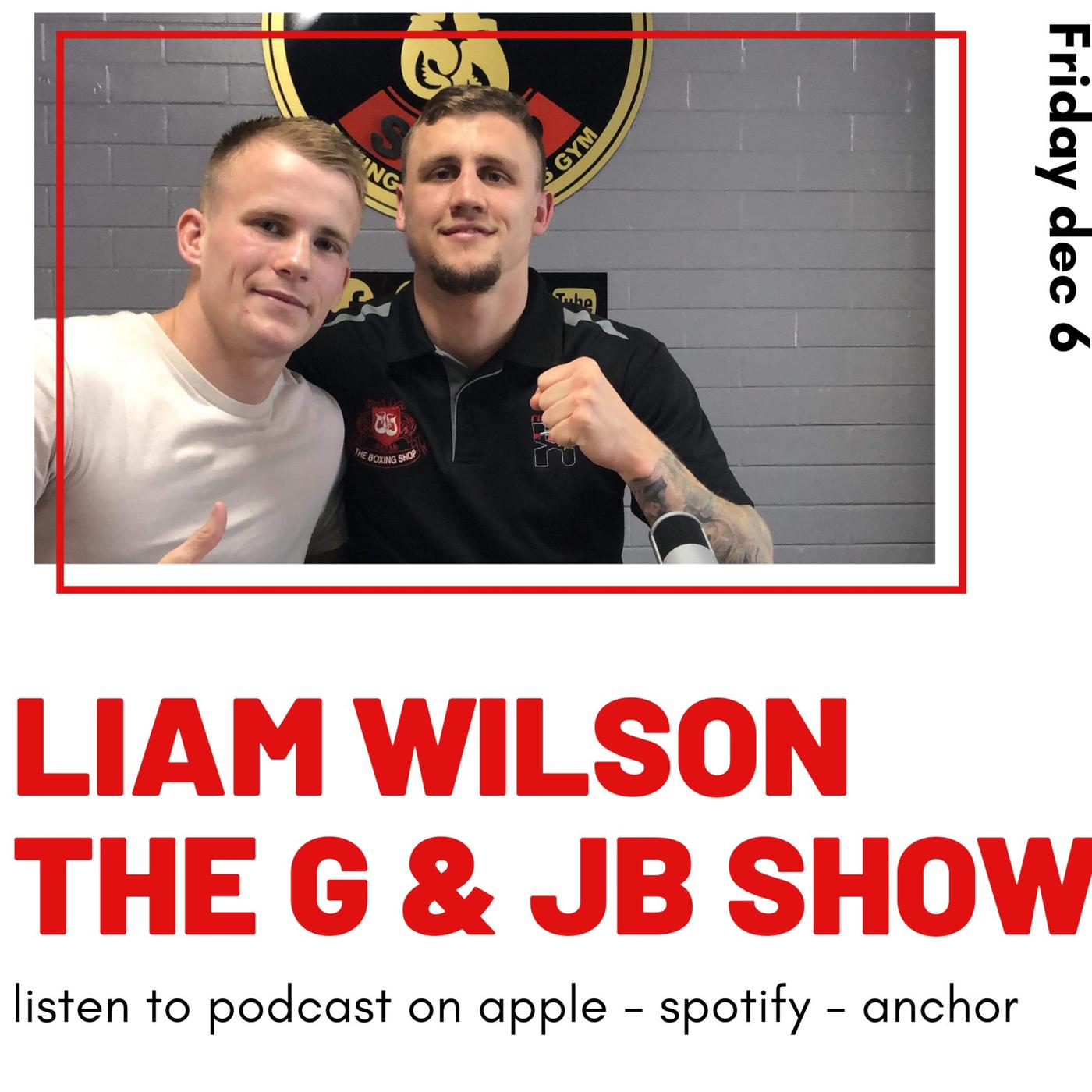 Liam Wilson Episode 15 - The G & JB show - Going Deep Life stories of ...