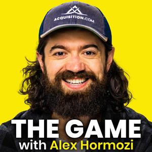 The Game with Alex Hormozi (podcast) - Alex Hormozi | Listen Notes