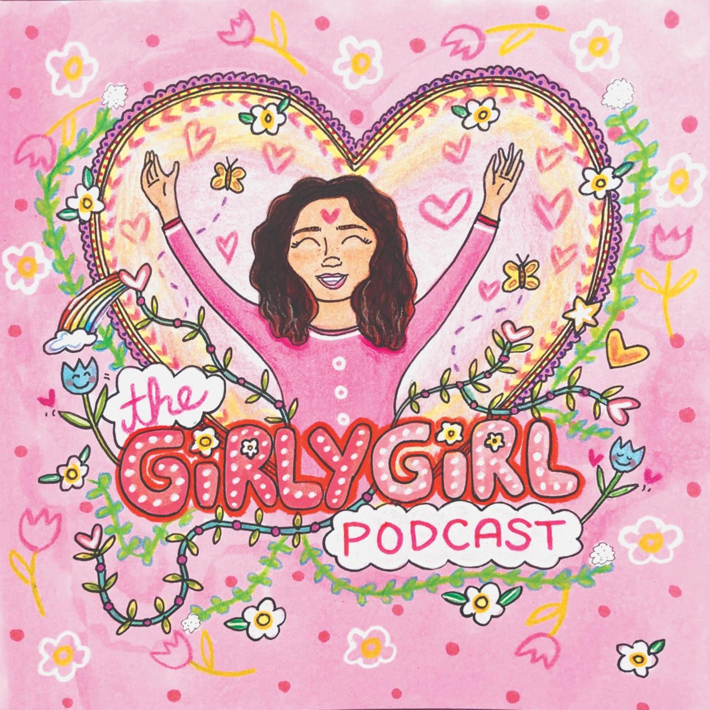 my current obsessions - The Girly Girl Podcast | Listen Notes