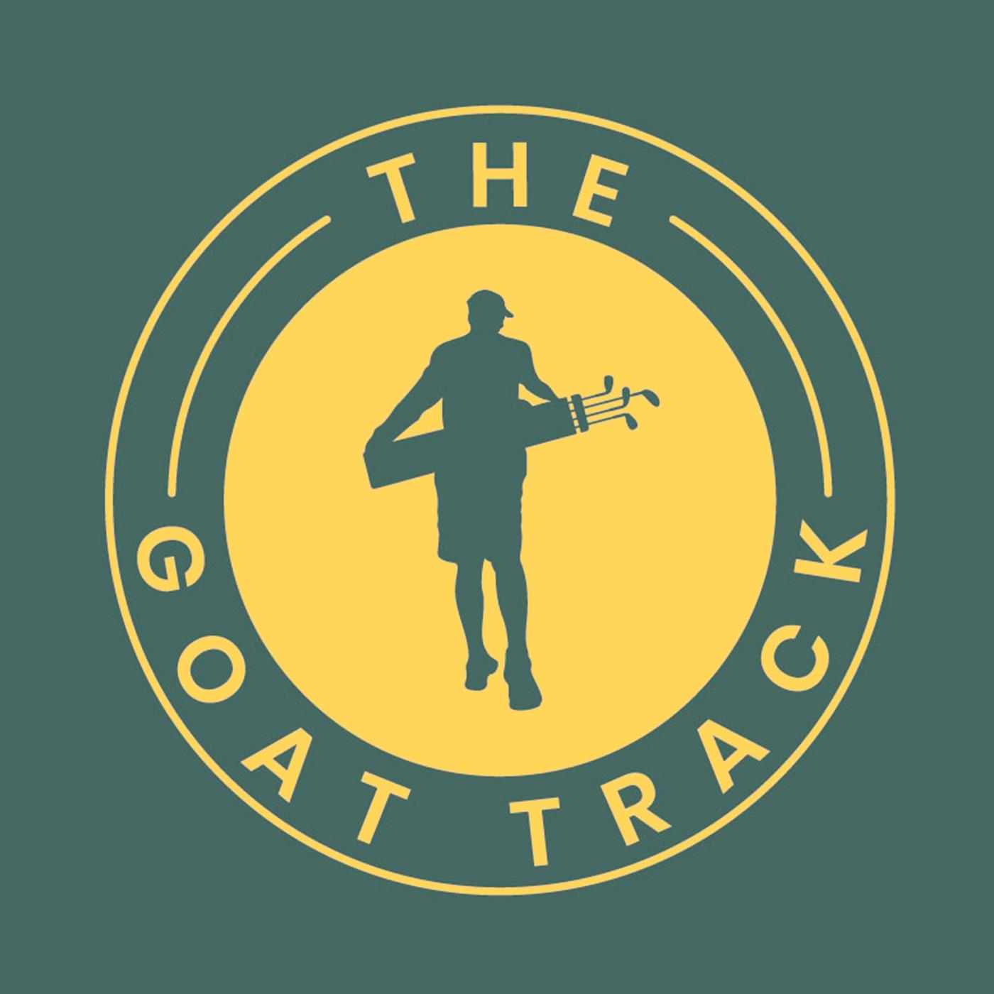 Episode 17: Golf Goals 2024 - The Goat Track (podcast) | Listen Notes