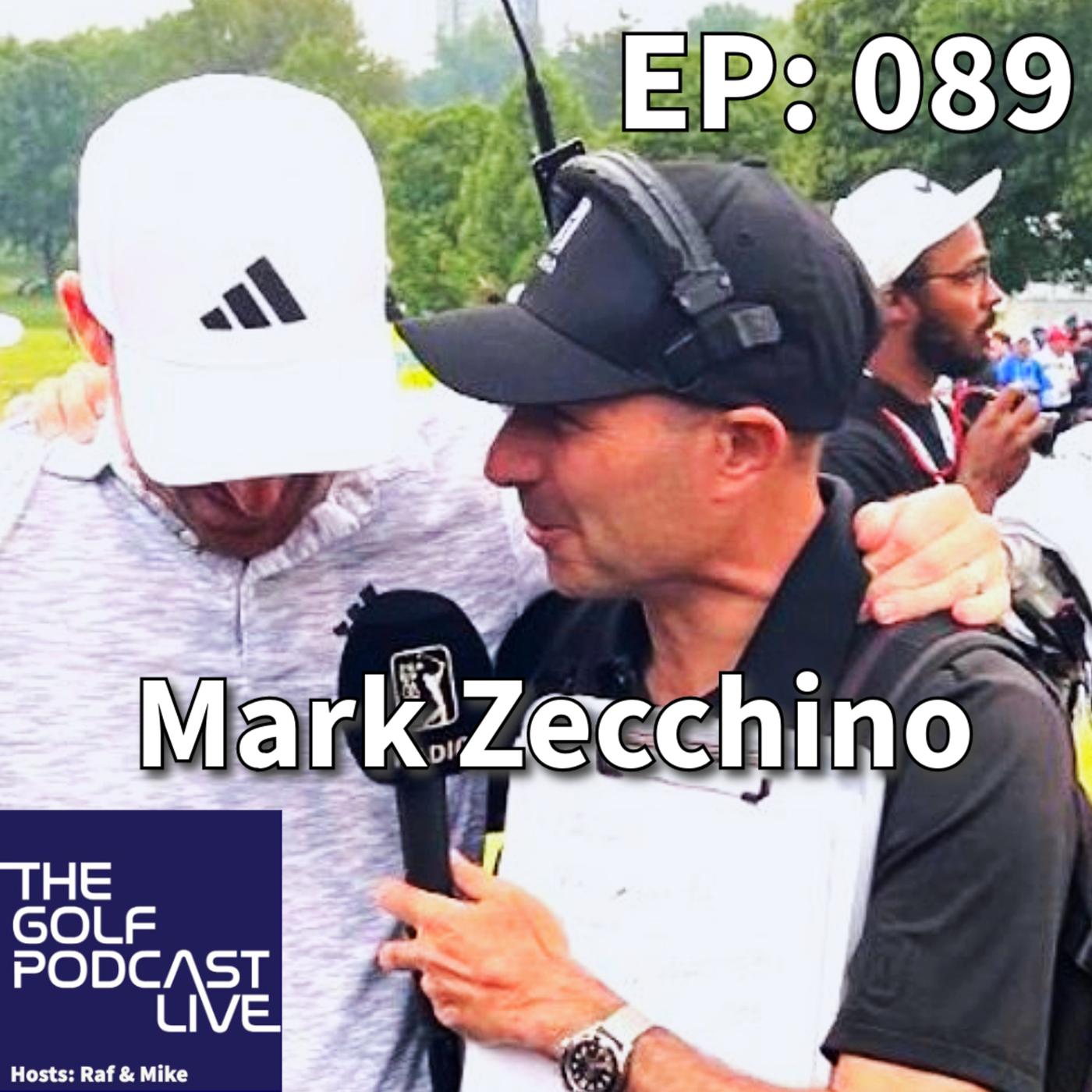 TGP | Live EP 089: Live With Mark Zecchino - SiriusXM PGA Tour Radio ...