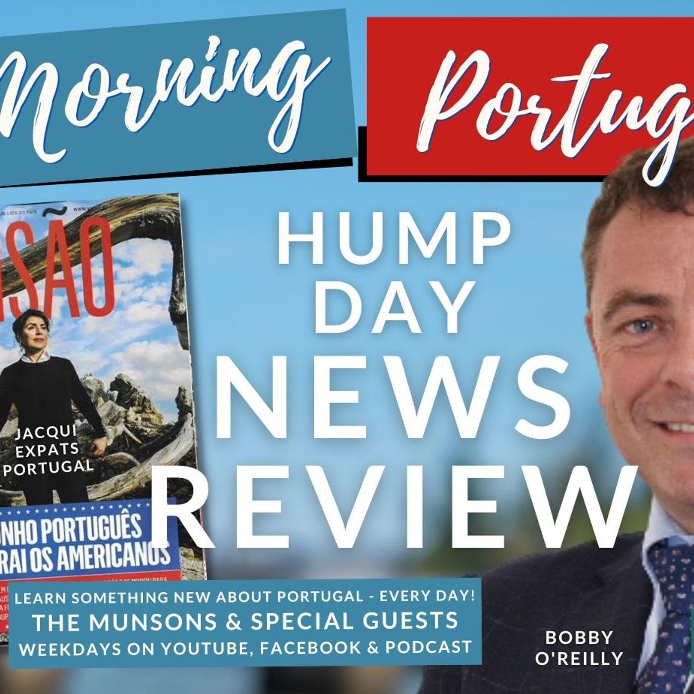 Portugal News Review with The Doc, Bobby O'Reilly & Jacqui Acevedo on ...