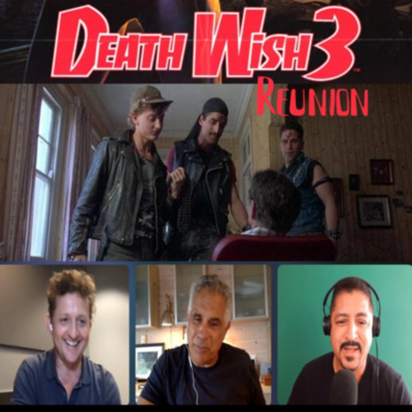 Death Wish 3 Reunion w/ Alex Winter, Tony Spiridakis, and Kirk Taylor ...