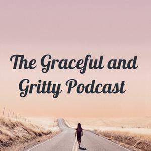90. Coping vs. Healing - The Graceful and Gritty Podcast: Doing Life ...
