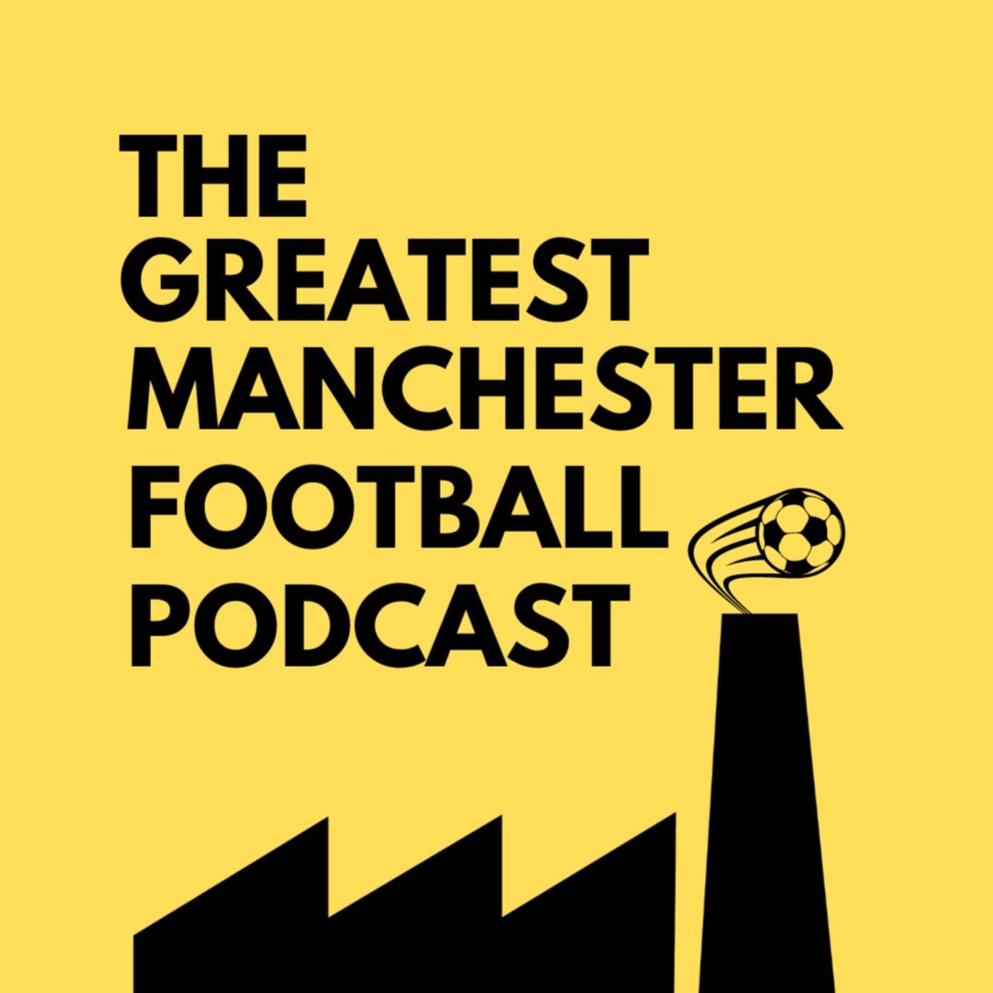 S1E6 - Deadline Day - The Greatest Manchester Football Podcast | Listen ...